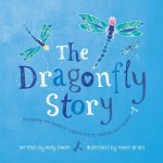 The Dragonfly Story – explaining the death of a loved one to children ...